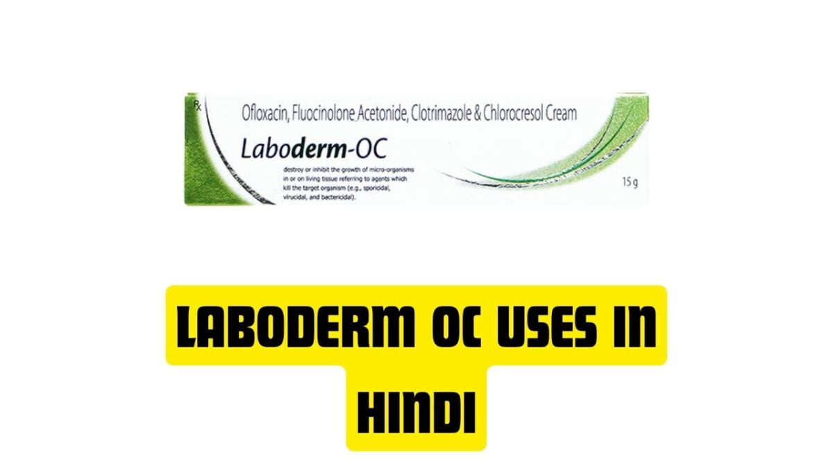 Laboderm OC Uses in Hindi - लैबॉडर्म ओसी के उपयोग हिंदी में ...